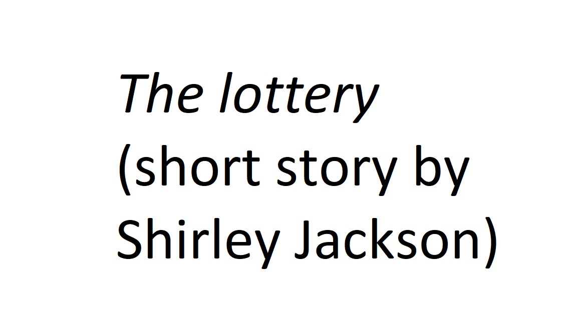 Study “The lottery” by Shirley Jackson Online sat-act-est.com